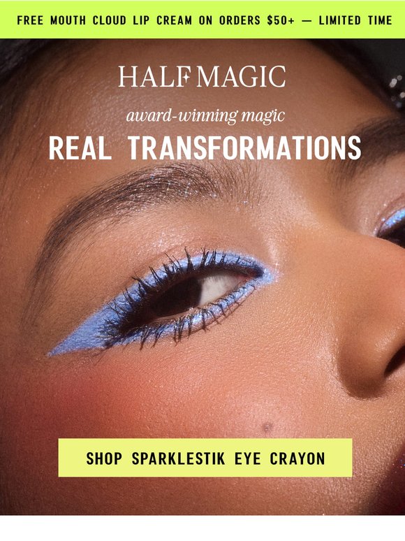 Half Magic Beauty: Award-winning magic. Real transformations. | Milled