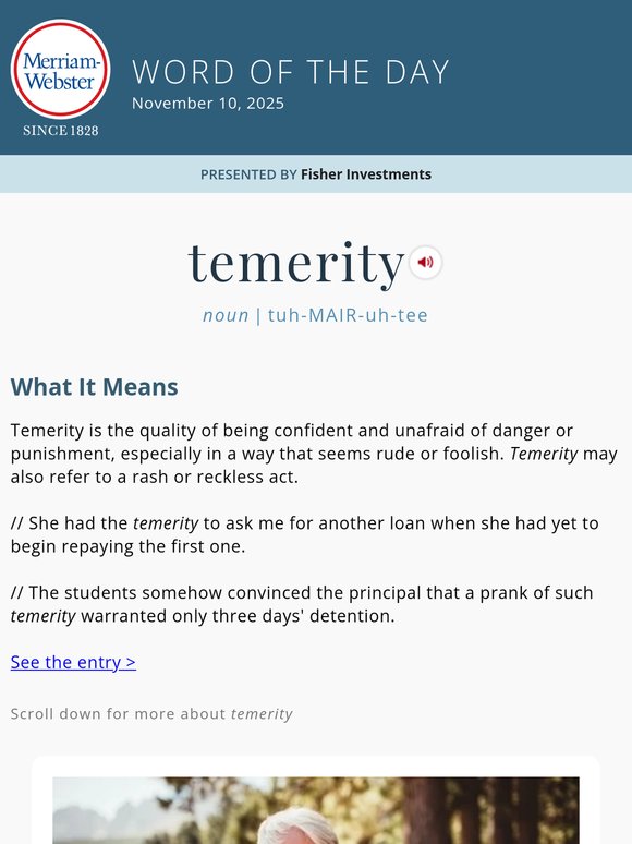 Merriam-Webster: Temerity - plus, Why do we 'bury the lede?' | Milled