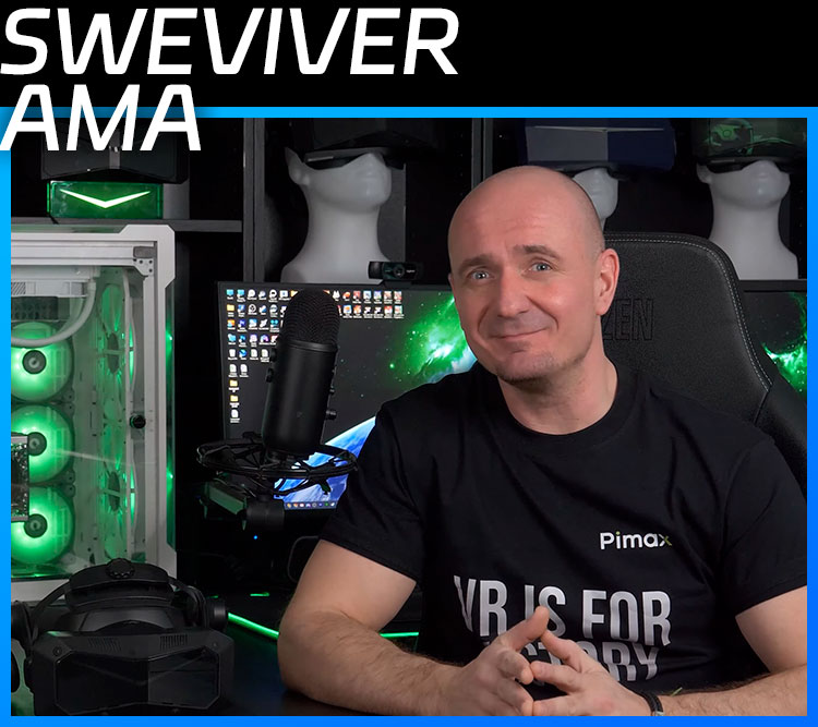 Pimax: Sweviver AMA on OpenMR: From the Early Days to the Future of VR ...