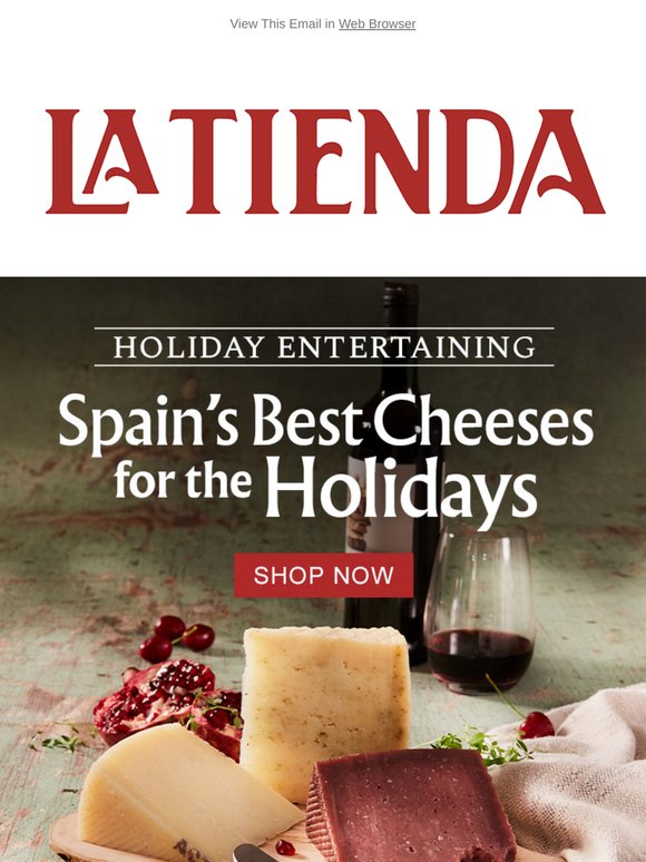 La Tienda: Serve a Sampler of Artisan Spanish Cheeses This Holiday ...