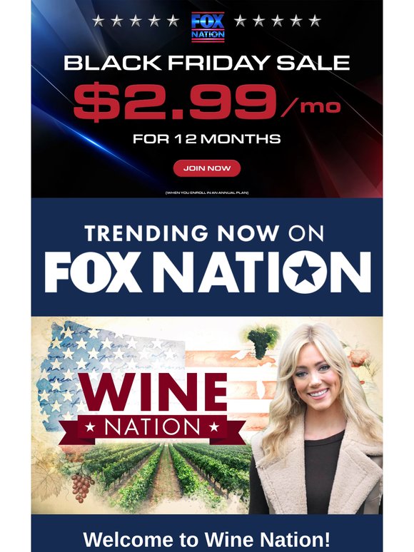 Fox News: Join Fox Nation for $2.99/Month and Toast to Wine Nation | Milled
