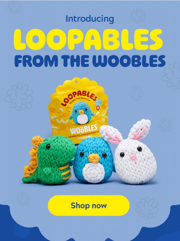 Woobles: 🚨Introducing Loopables by The Woobles | Milled
