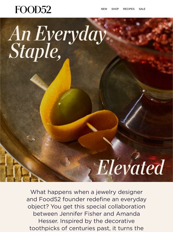 Food52: Amanda Hesser & Jennifer Fisher redefined the toothpick. | Milled