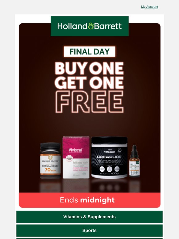 Holland & Barrett: Final day: Buy 1 Get 1 Free ends at midnight ‼️ | Milled