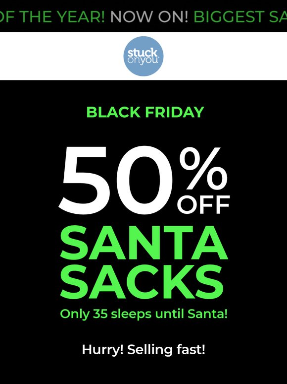 Stuck On You: Santa's Coming Early: Snag 50% Off This Black Friday ...