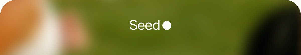 Seed: Your daily routine: DS-01® and DM-02™. | Milled
