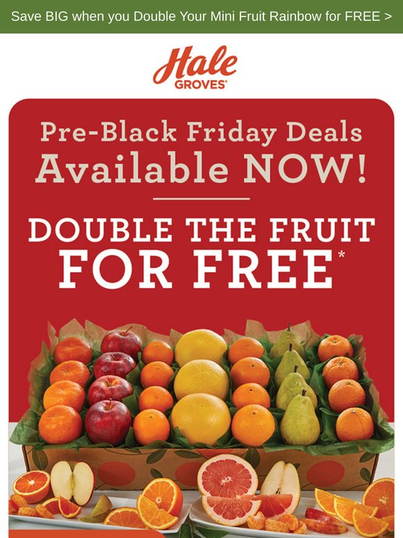 Hale Groves: Double the Fruit for Free - Pre-Black Friday Deals ...
