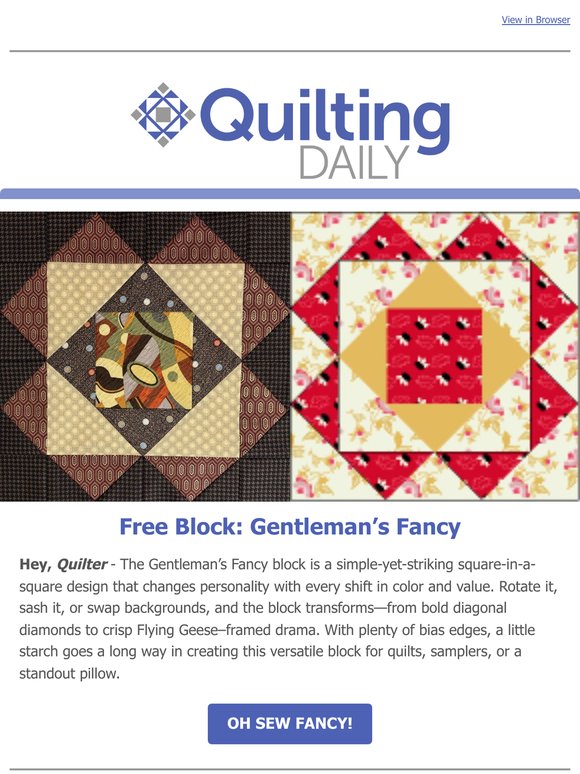 Fons & Porter: Meet the Gentleman’s Fancy Block—Your New Favorite Quilt ...