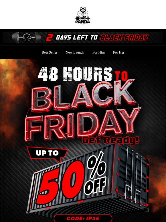 IronPanda: ⏰ 48 Hours Left! Up to 50% Off Black Friday Deals! 🎉 | Milled