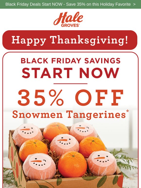 Hale Groves: 35% On Snowmen Tangerines - Black Friday Savings Start NOW ...