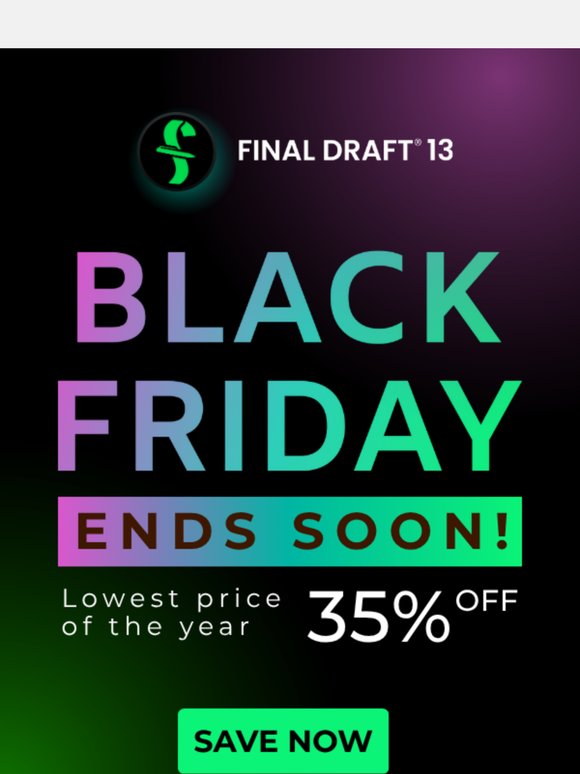 Final Draft: Black Friday Is Officially Here! 🎉 | Milled