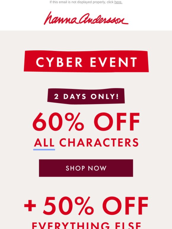 Hanna Andersson: 60% Off ALL Characters | Cyber Event Exclusive | Milled