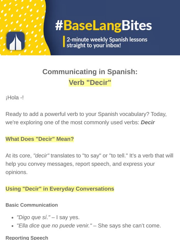BaseLang: Communicating in Spanish: Verb "Decir" Verb "Decir" | Milled