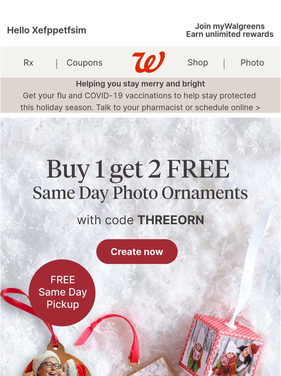 Walgreens: Holiday Magic: Buy 1 Get 2 FREE Ornaments + a FREE 8x10 ...