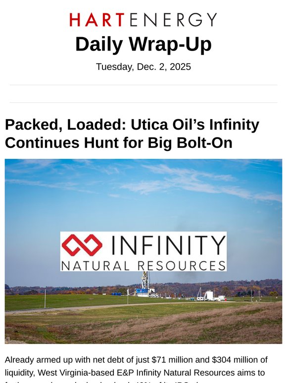 Hart Energy: Utica Oil’s Infinity Continues Hunt for Big Bolt-On; Sable ...