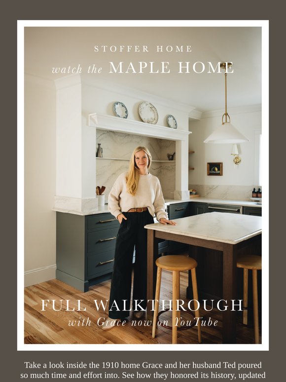Stoffer Home: Walkthrough The Maple House with Grace | Milled