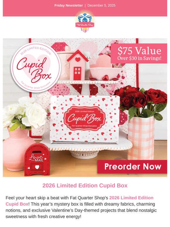 Fat Quarter Shop: Cupid called! The 2026 Limited Edition Cupid Box is ...