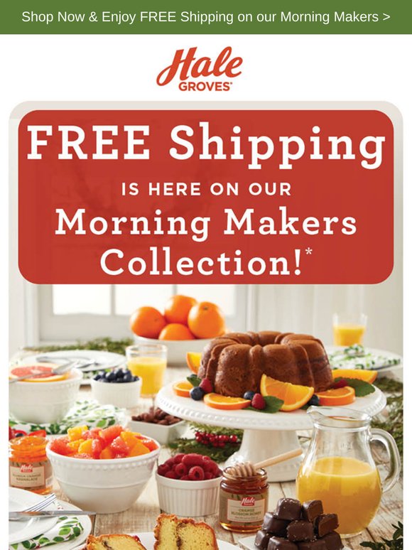 Hale Groves: FREE Shipping is Here on our Morning Makers Collection ...