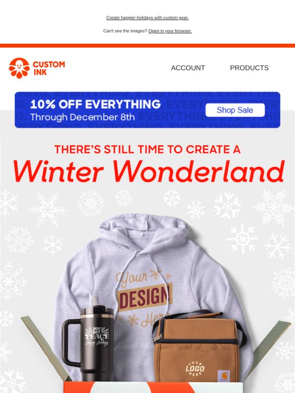 Custom Ink: Order by Wednesday (12/10) for free shipping in time for ...