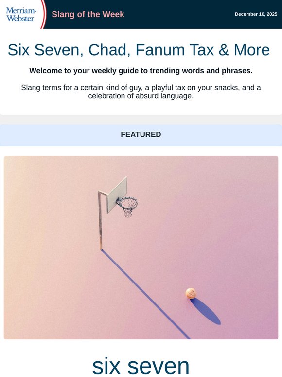 Merriam-Webster: What does "six seven" even mean? | Milled