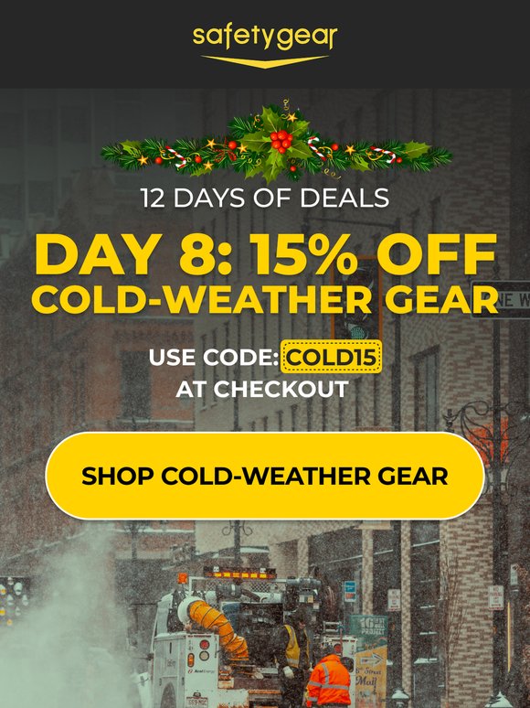 Discount Safety Gear: Day 8 🔥 15% OFF Cold Weather Gear! | Milled