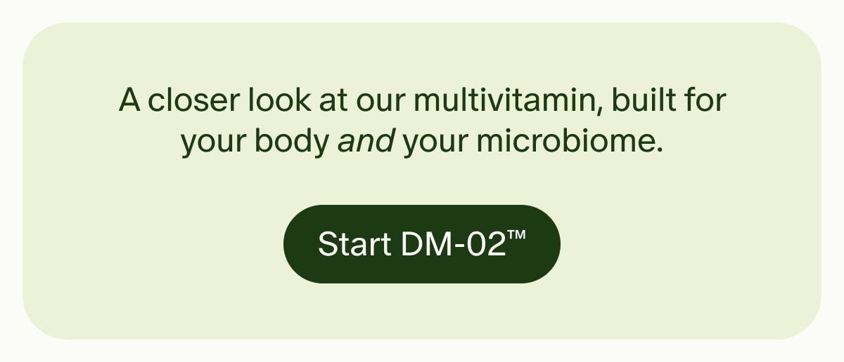Seed: Your guide to DM-02™ Daily Multivitamin. | Milled