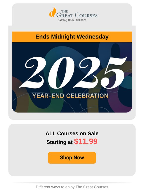 The Great Courses: Year-End Celebration: All Courses Starting at Just ...