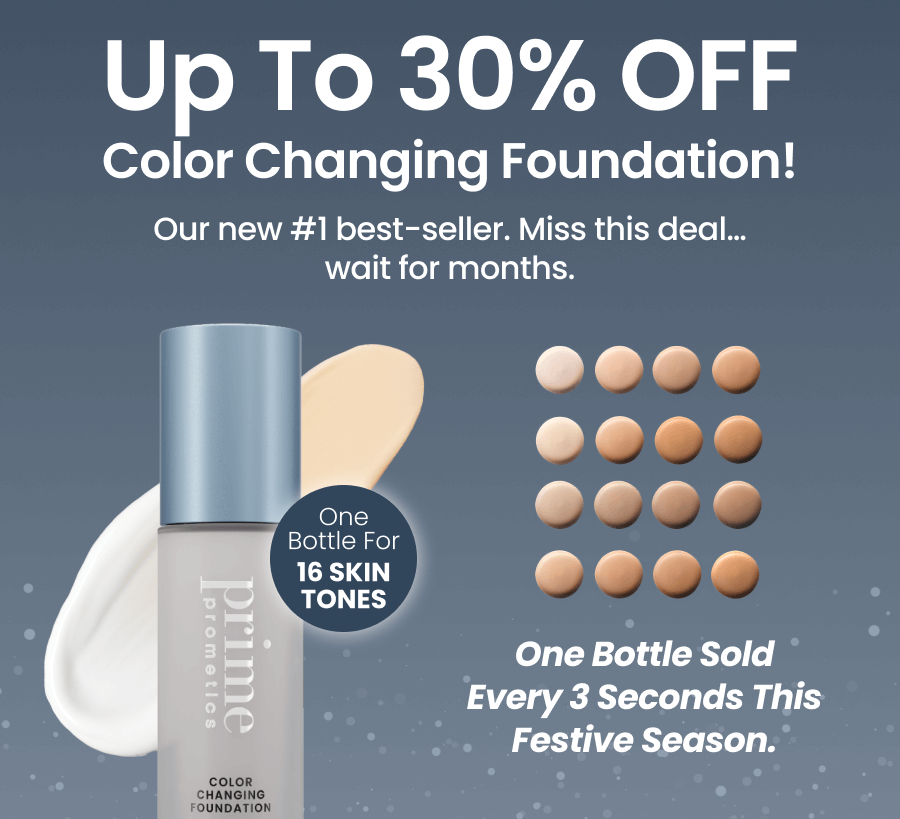 Prime Prometics: Up To 30% OFF Color Changing Foundation! | Milled