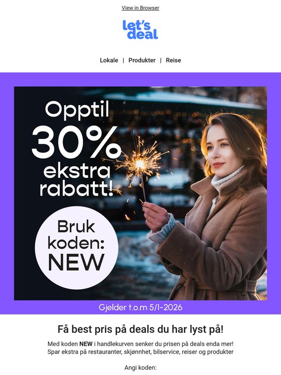 Lets Deal: Snart nytt år, nye kupp - Spar opptil 30% ekstra 🥳 | Milled