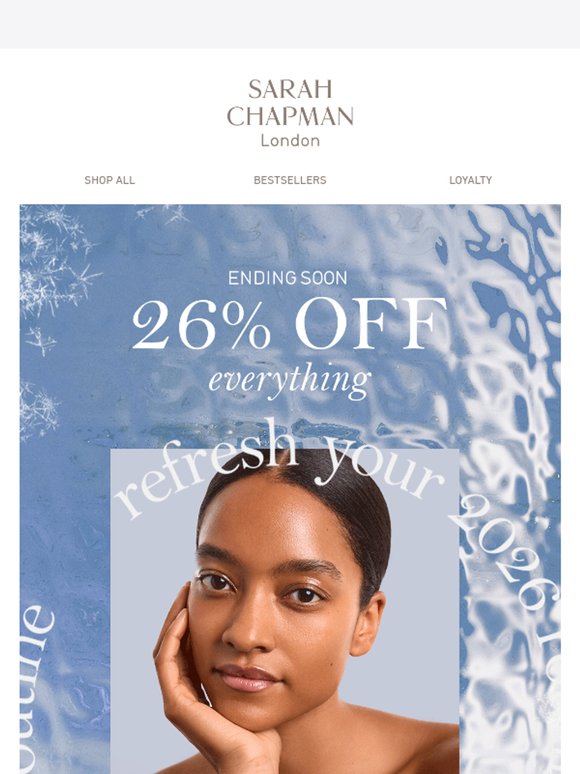 Sarah Chapman: 26% Off for 2026 — Ending Soon | Milled