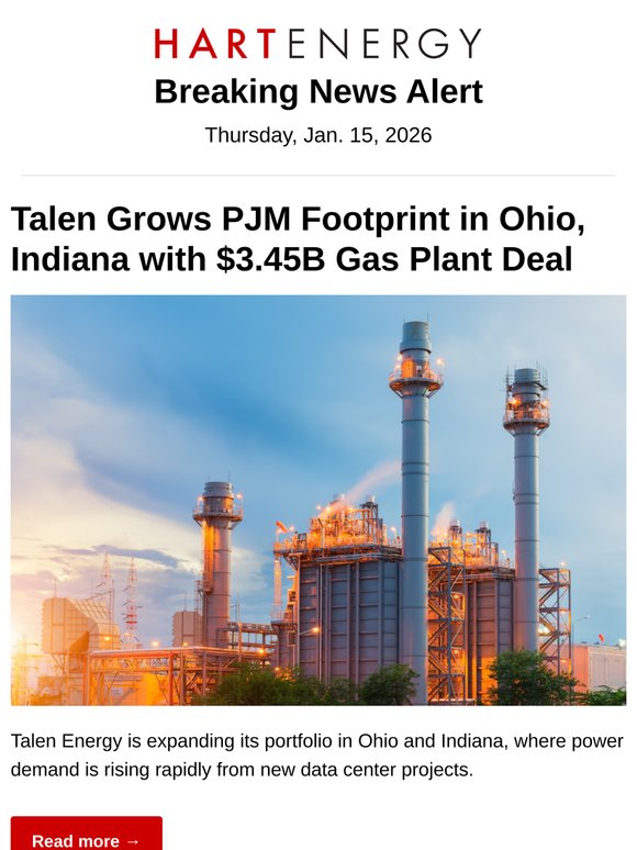 Hart Energy: Talen Grows PJM Footprint in Ohio, Indiana with $3.45B Gas ...