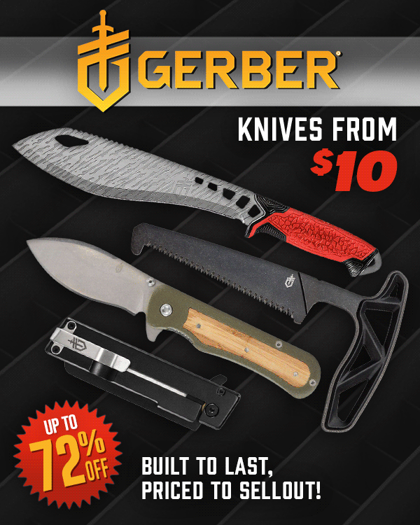 Field Supply: Prices Slashed on Gerber Blades – Built to Last, Priced ...