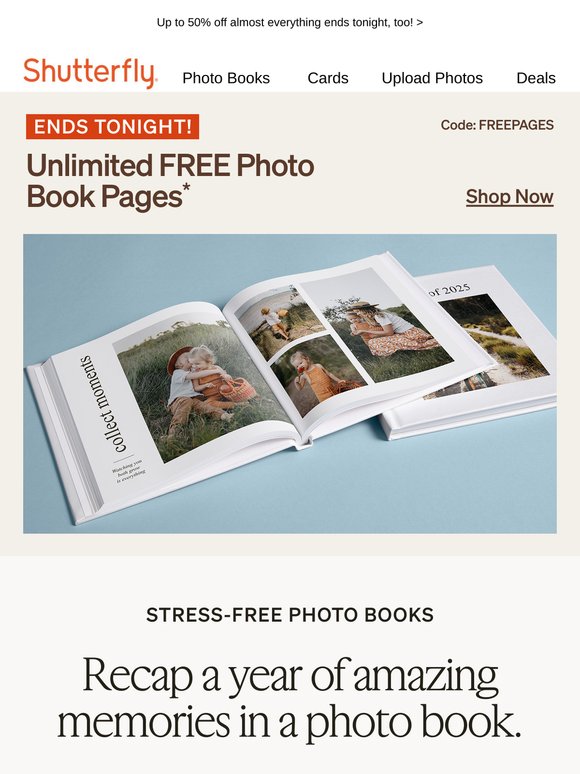 Shutterfly: Staying in? Ends tonight: Unlimited FREE photo book pages 📚 ...