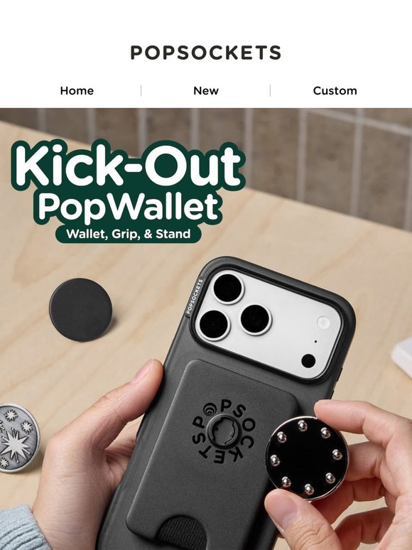 PopSockets: A Kick-Out PopWallet for portrait & landscape mode | Milled